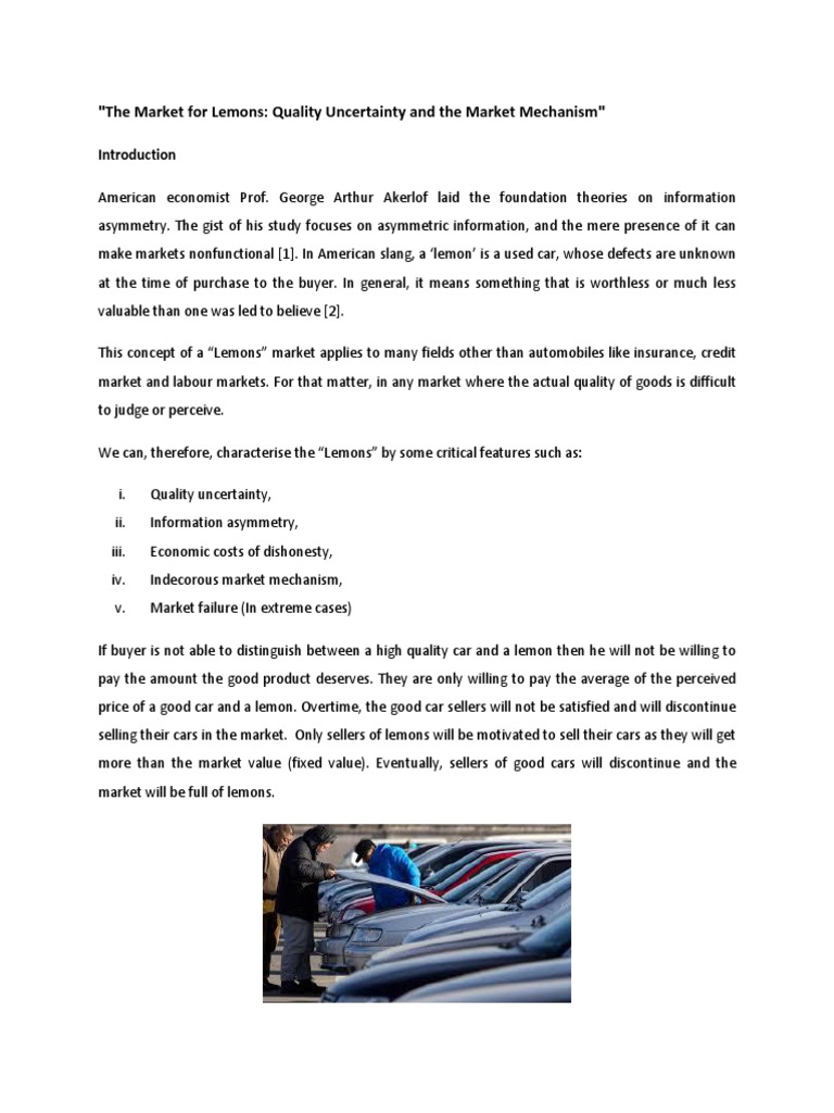 The Market For Lemons: Quality Uncertainty and The Market Mechanism ...