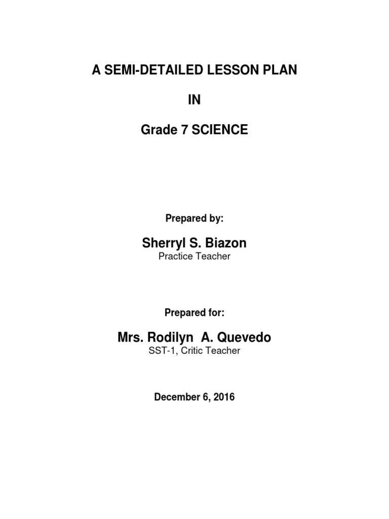 A Semi-Detailed Lesson Plan IN Grade 7 SCIENCE: Prepared by | PDF ...
