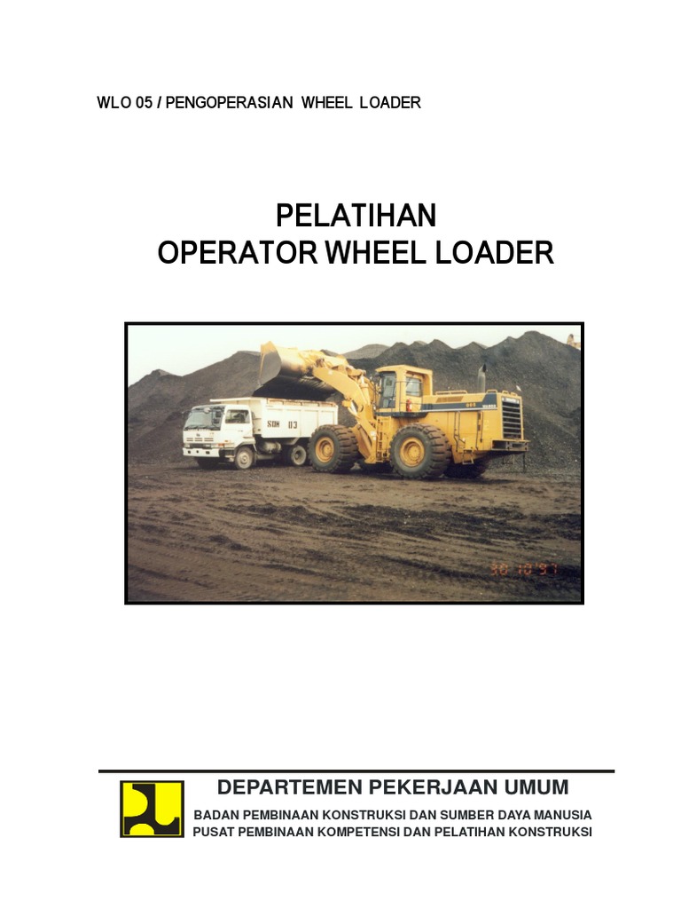 2005-05-Pengoperasian Whel Loader PDF | PDF | Teknologi & Rekayasa