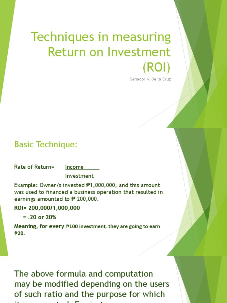 Techniques in Measuring Return On Investment (ROI | PDF