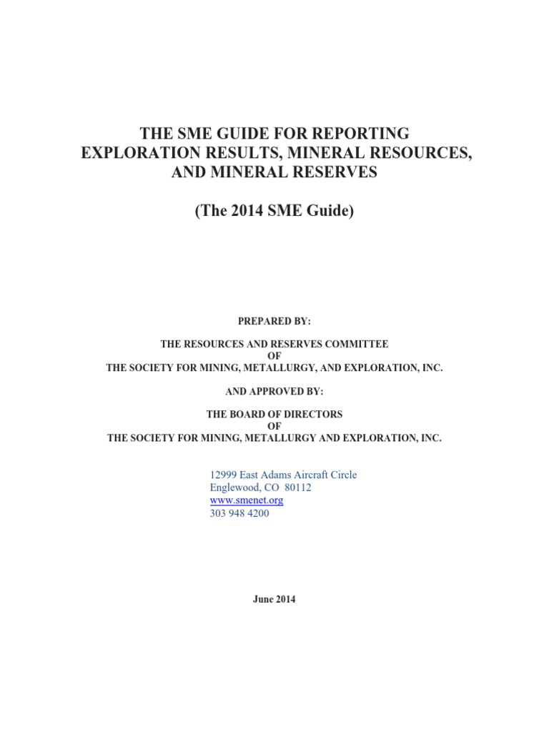 The Sme Guide For Reporting Exploration Results, Mineral Resources, and ...
