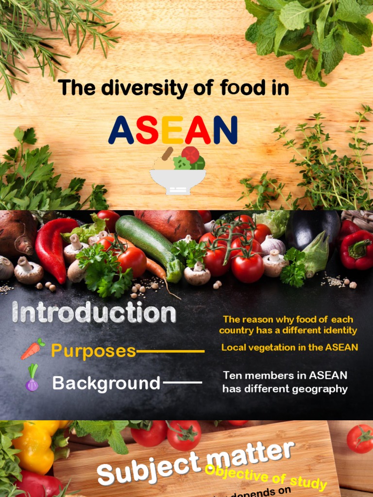 The Diversity of Food in ASEAN | PDF | Food Ingredients | Asian Cuisine