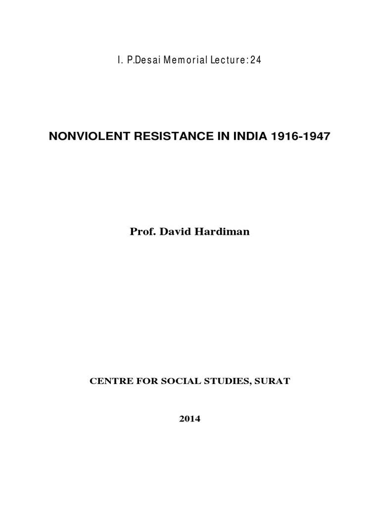 Nonviolent Resistance in India: Examining the Indian Independence ...