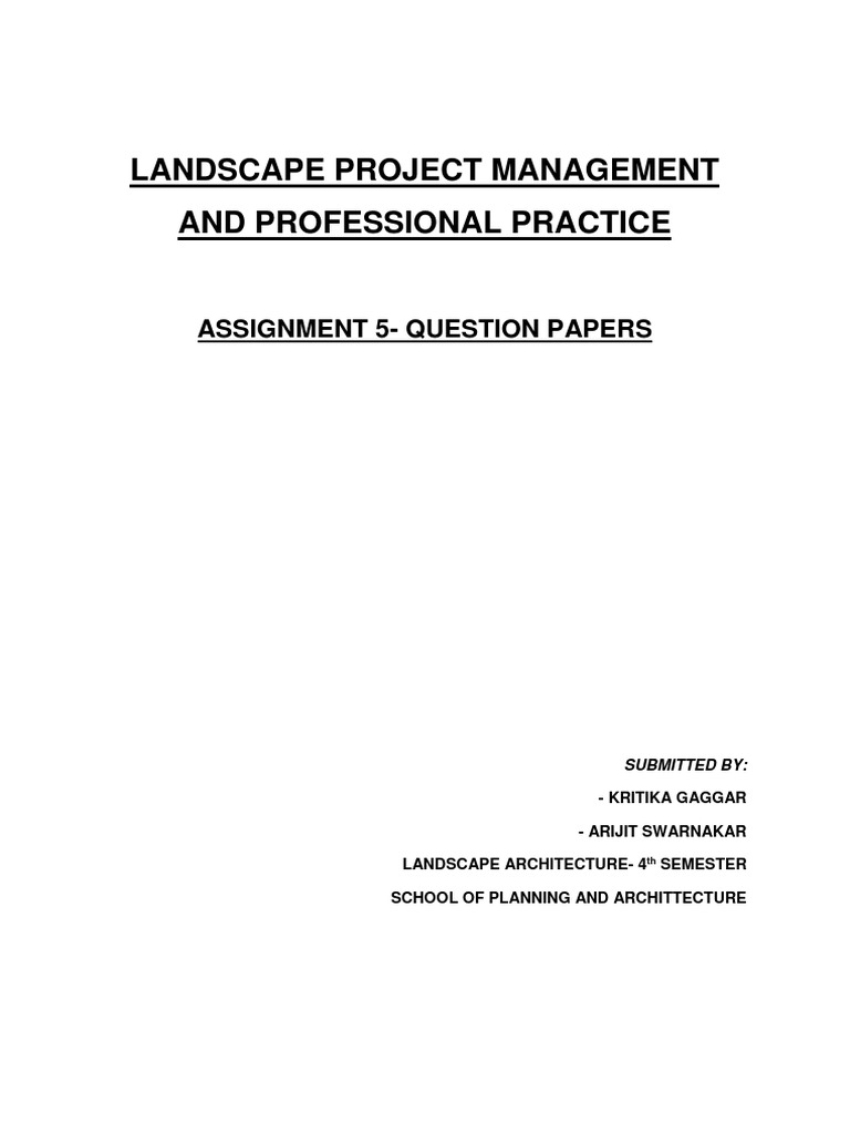 Landscape Project Management and Professional Practice: Assignment 5 ...