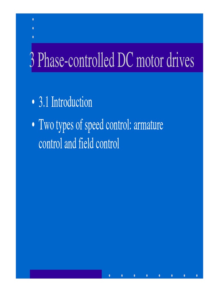 3 Phase-Controlled DC Motor Drives | PDF | Electric Motor | Electrical ...