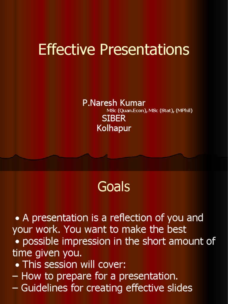Effective Presentations: P.Naresh Kumar Siber Kolhapur | PDF | Typefaces | Communication