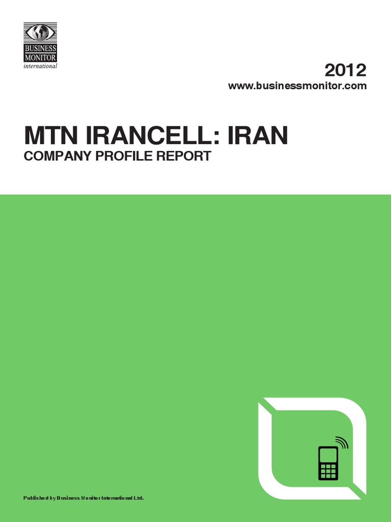 MTN Irancell: Iran: Company Profile Report | PDF | 3 G | Networks