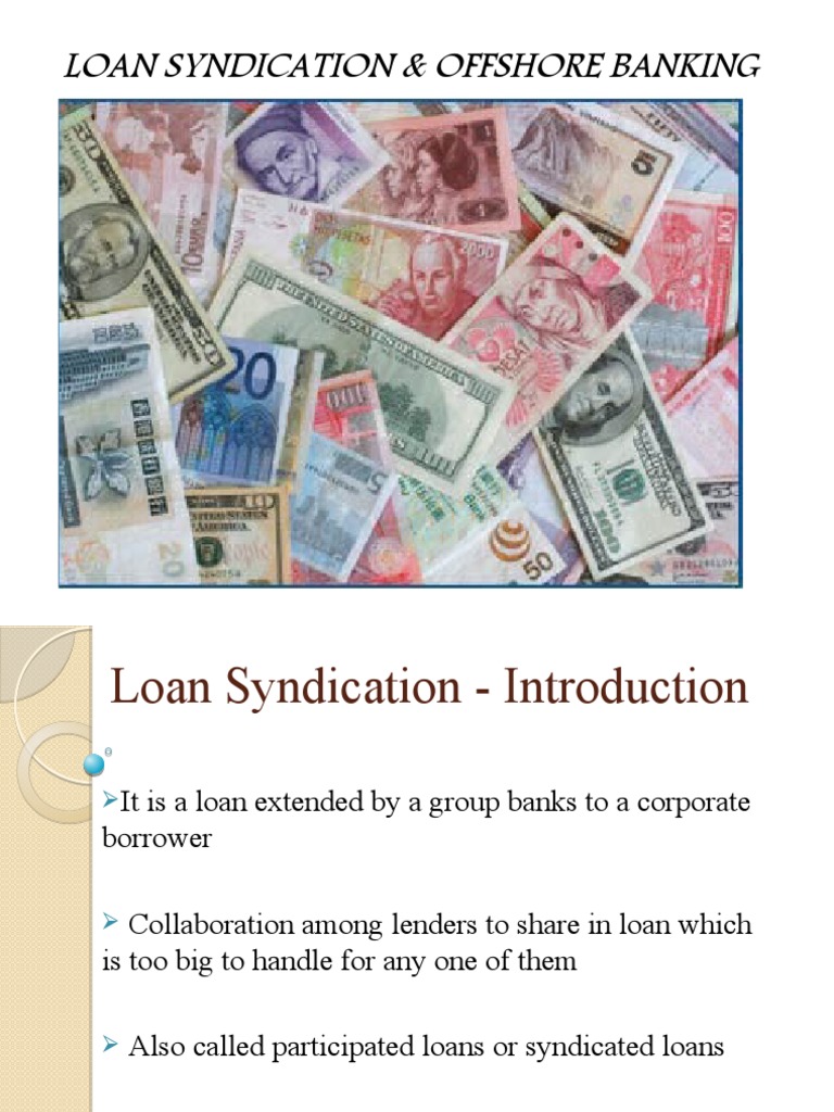 Loan Syndication and Offshore Banking Guide | PDF | Syndicated Loan | Loans
