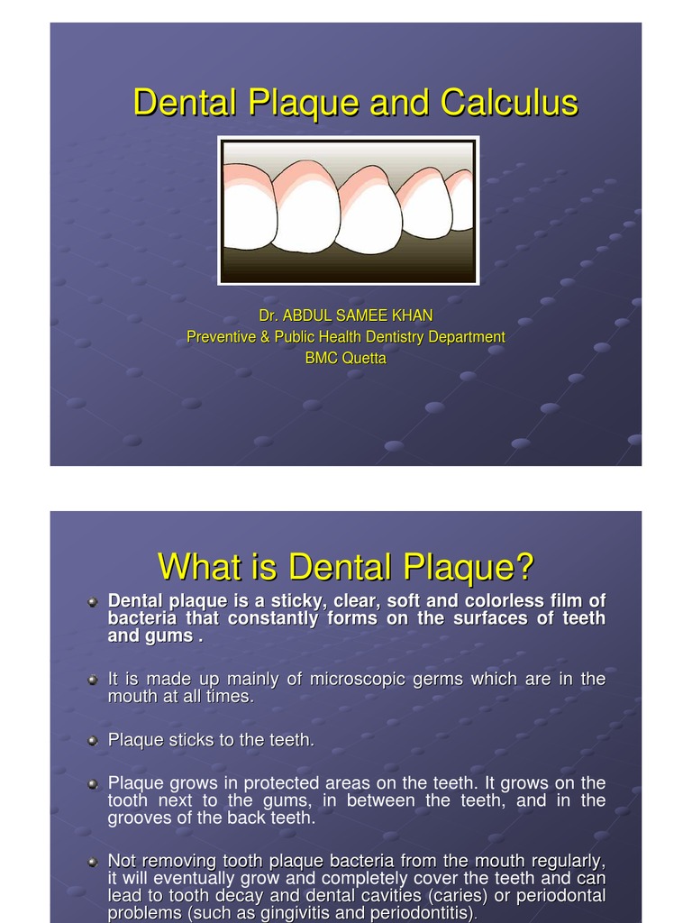Dental Plaque and Calculus | PDF | Human Tooth | Dentistry
