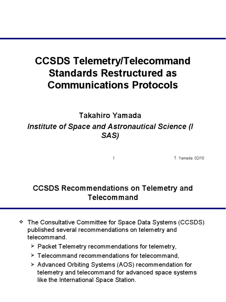 CCSDS Telemetry/Telecommand Standards Restructured As Communications ...