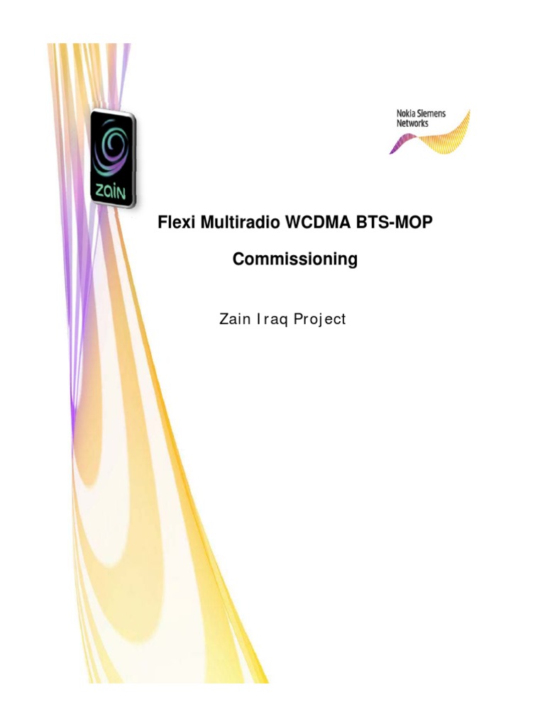 MOP - Flexi Multiradio WCDMA BTS Commissioning - Zain Iraq | PDF | Asynchronous Transfer Mode ...