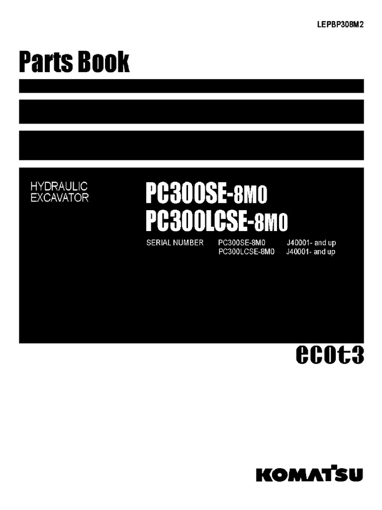 Komatsu PC300-8M0 Parts Book | PDF | Engine Technology | Systems ...