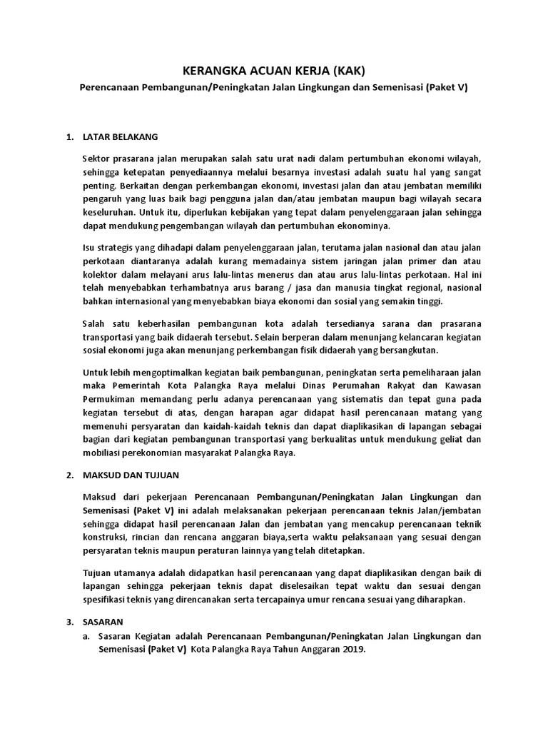 Kerangka Acuan Kerja (Kak) : Perencanaan Pembangunan/Peningkatan Jalan Lingkungan Dan Semenisasi ...