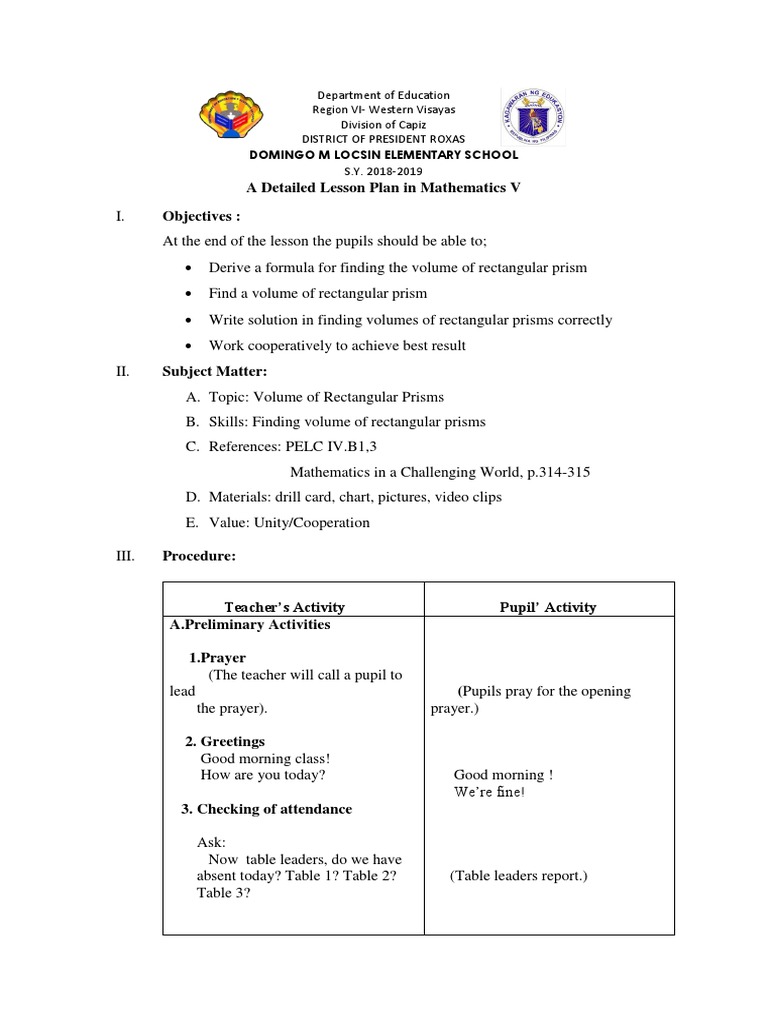 A Detailed Lesson Plan in Mathematics V Objectives:: Domingo M Locsin ...
