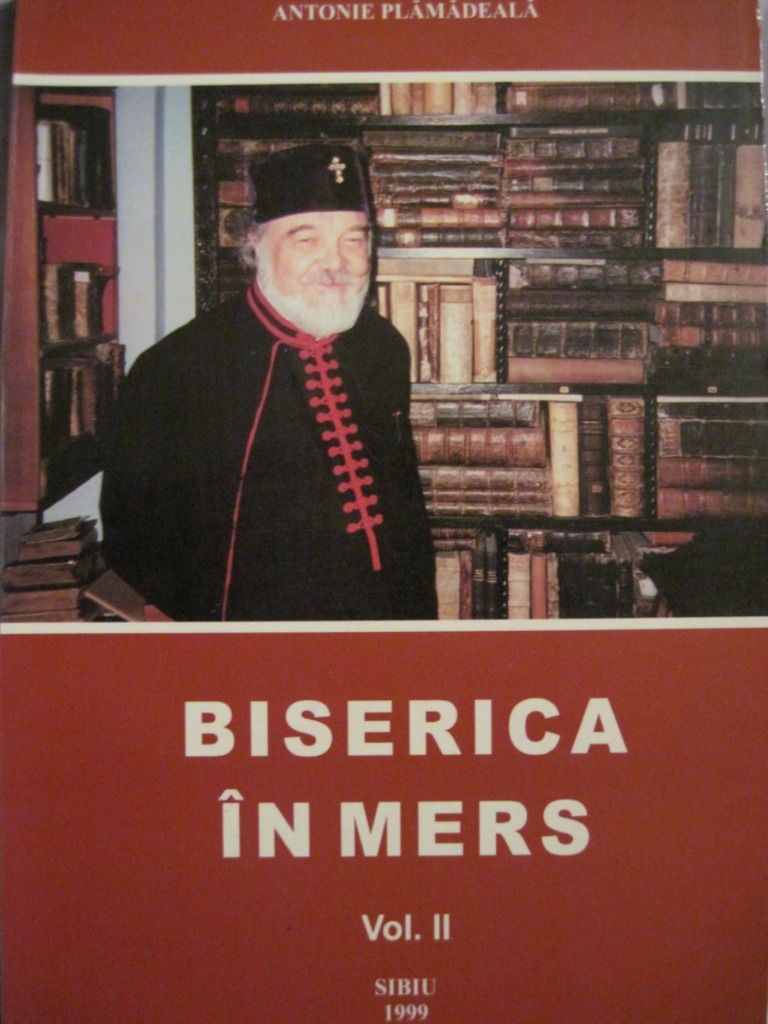 Antonie Plamadeala Biserica in Mers 1 | PDF