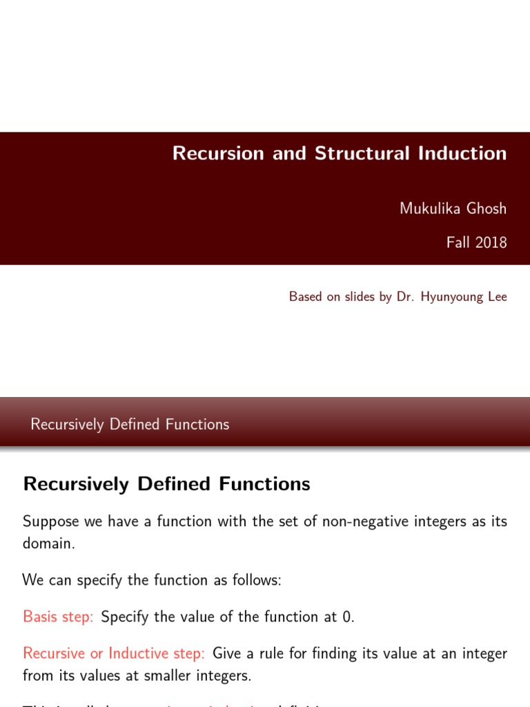Recursion And Structural Induction Mukulika Ghosh Fall 2018 Pdf Recursion Function 