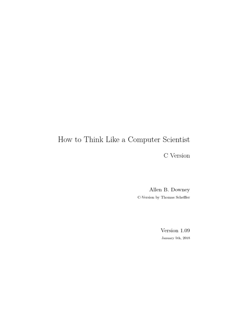 How To Think Like A Computer Scientist - C Version | PDF | Programming ...