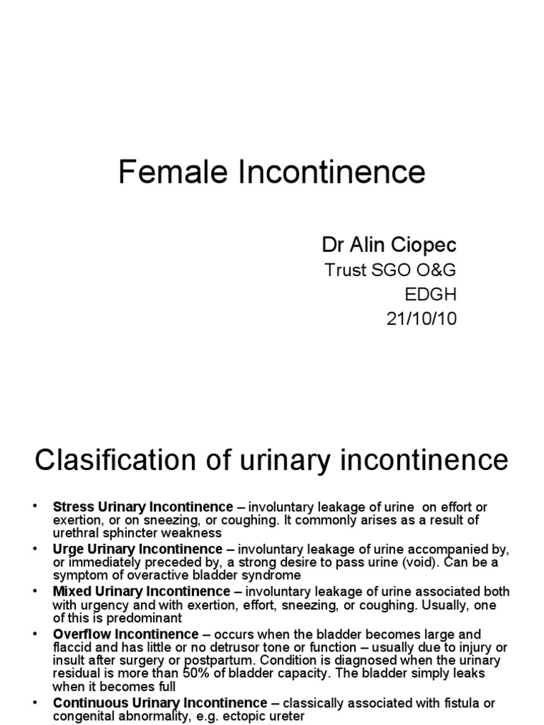 Female Incontinence: DR Alin Ciopec | PDF | Urinary Incontinence | Vagina