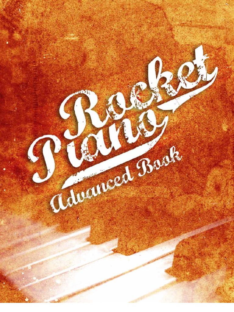 Rocket Piano Advanced v1.2 | Download Free PDF | Minor Scale | Chord ...