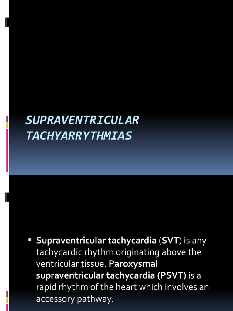 Supraventricular Tachyarrythmias | PDF | Internal Medicine | Cardiac ...