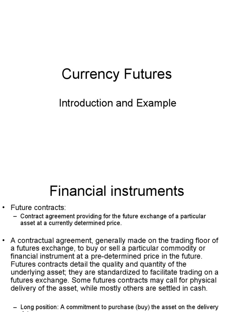Understanding Currency Futures Contracts | PDF | Futures Contract ...