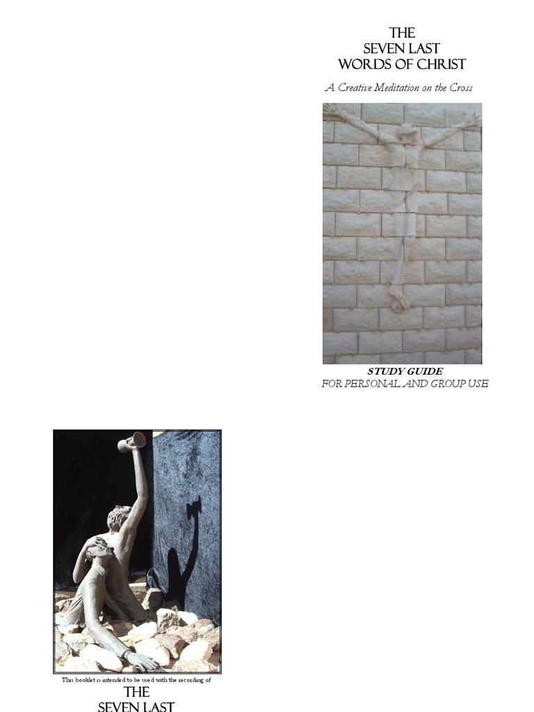 7 Last Words of Christ | PDF | God The Father | Jesus