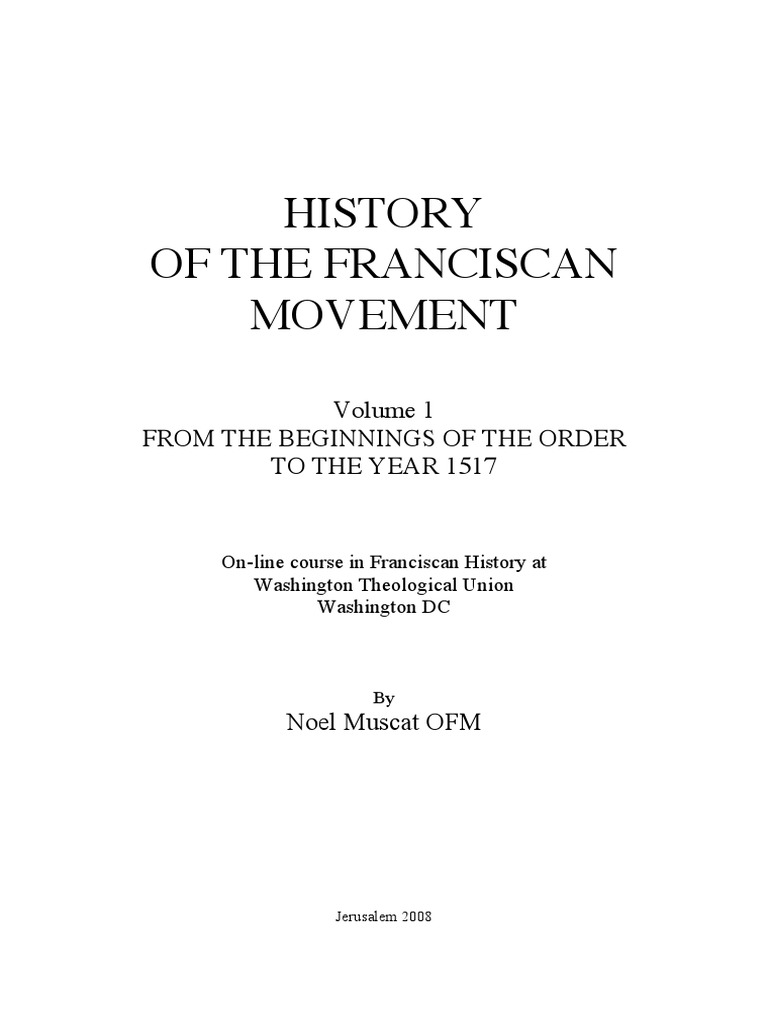 History of the Franciscan Movement 1209-1517 | PDF | Francis Of Assisi ...