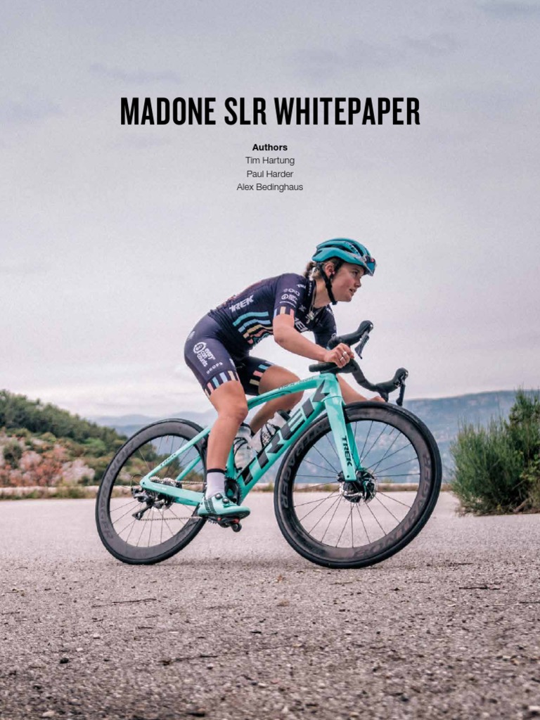 Madone SLR Whitepaper: Tim Hartung Paul Harder Alex Bedinghaus | PDF ...