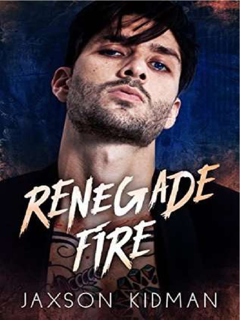 Renegade Fire - Jaxson Kidman | PDF | Pelo | Ocio