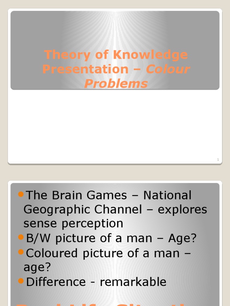 Theory of Knowledge Presentation - Colour: Problems | PDF | Perception ...