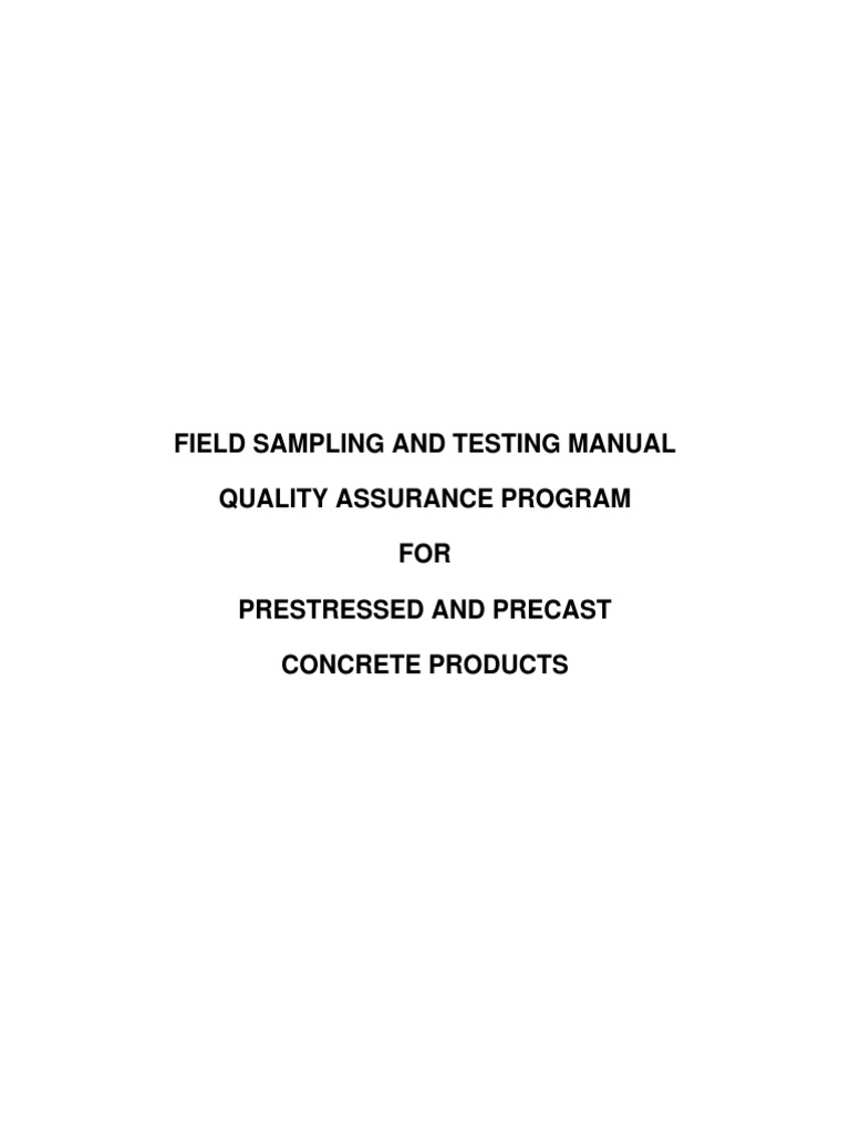 19 Concrete Products - Quality Assurance Program For Prestressed and ...