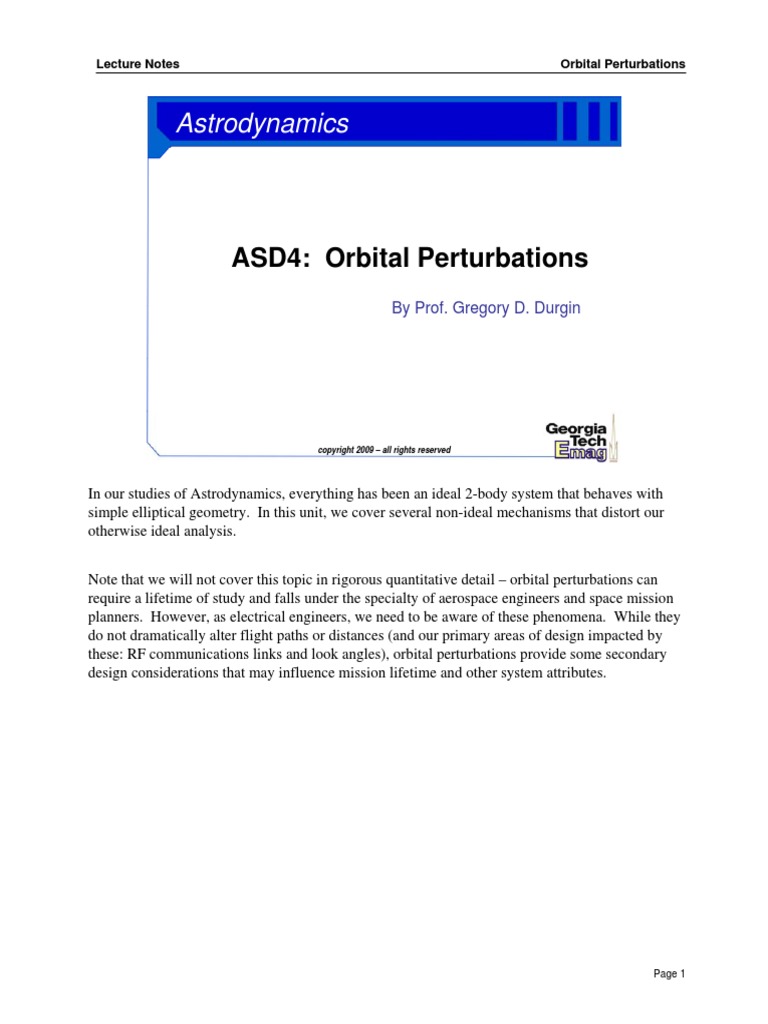 Astrodynamics: ASD4: Orbital Perturbations | PDF | Orbit | Orbital ...