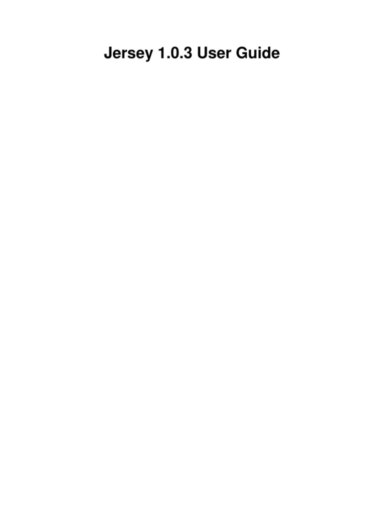 Jersey Documentation 1.0.3 User Guide | PDF | Hypertext Transfer ...