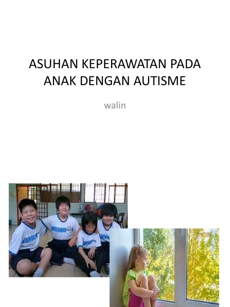 Asuhan Keperawatan Anak Autis | PDF