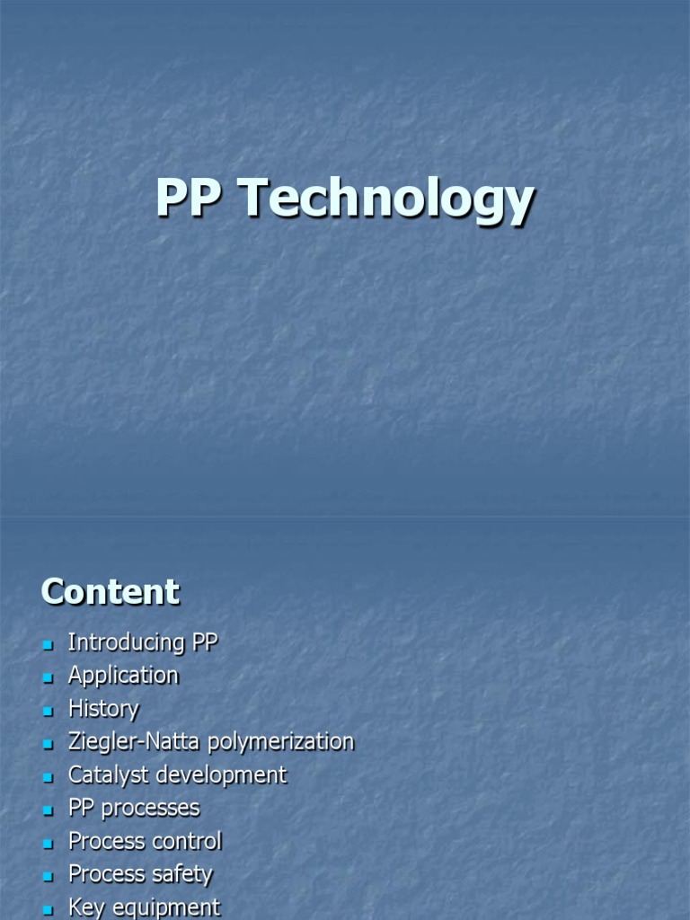 PP Technology: A Guide to Polypropylene Production and Applications ...