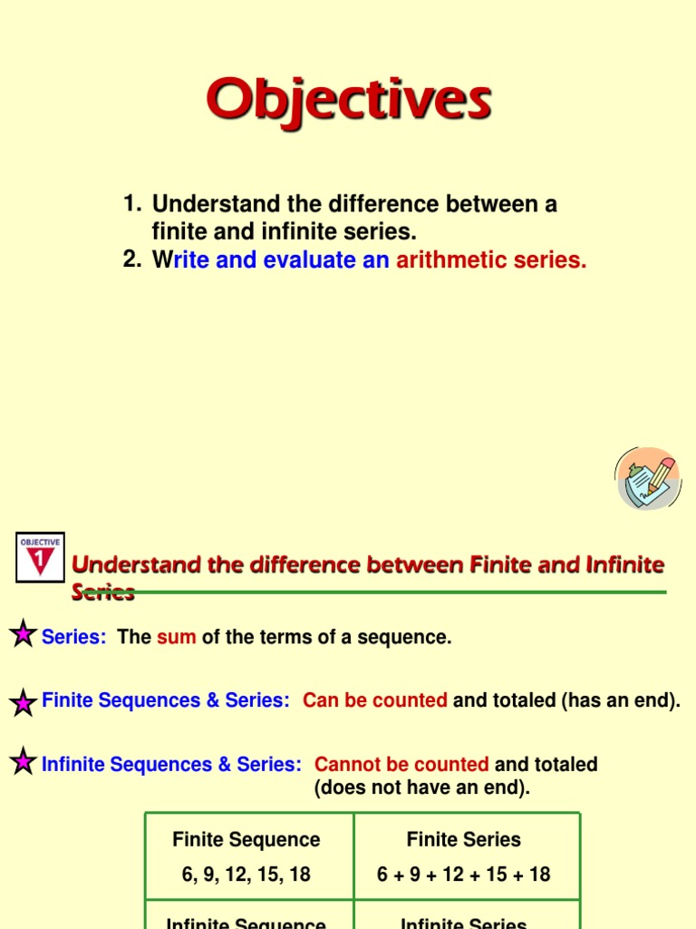 Objectives: Understand The Difference Between A Finite and Infinite ...