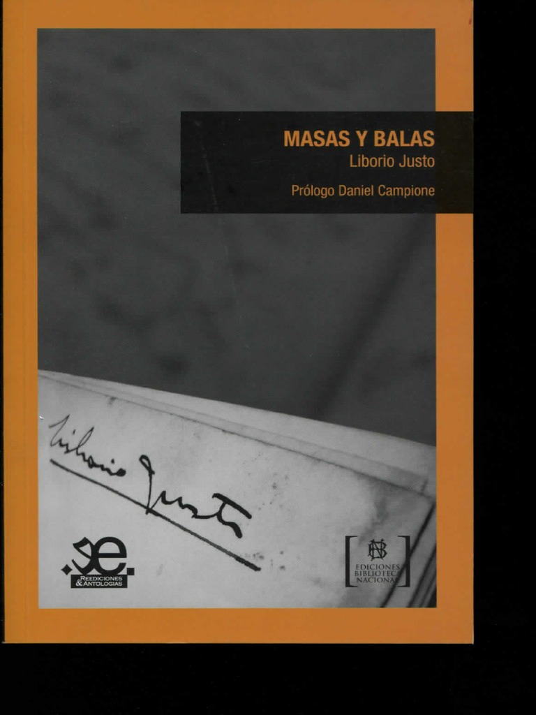 JUSTO Liborio Masas y Balas | PDF | Guerra de guerrillas | Leon Trotsky