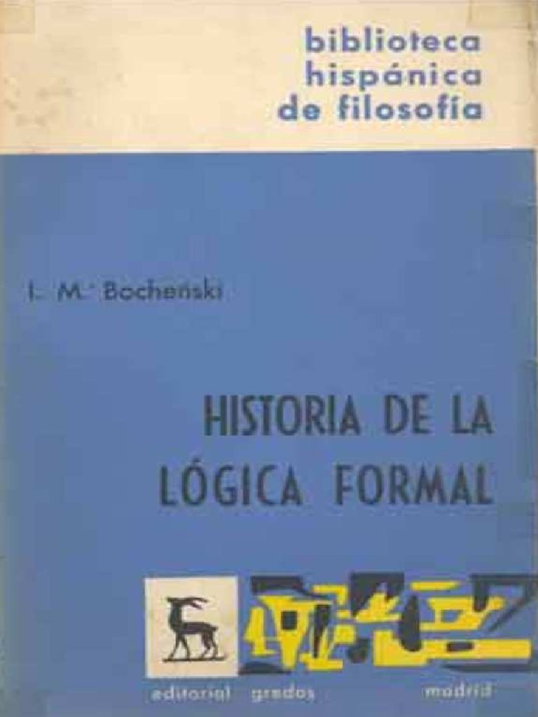 Bochenski - Historia-de-La-Logica-Formal-Bochenski PDF | PDF