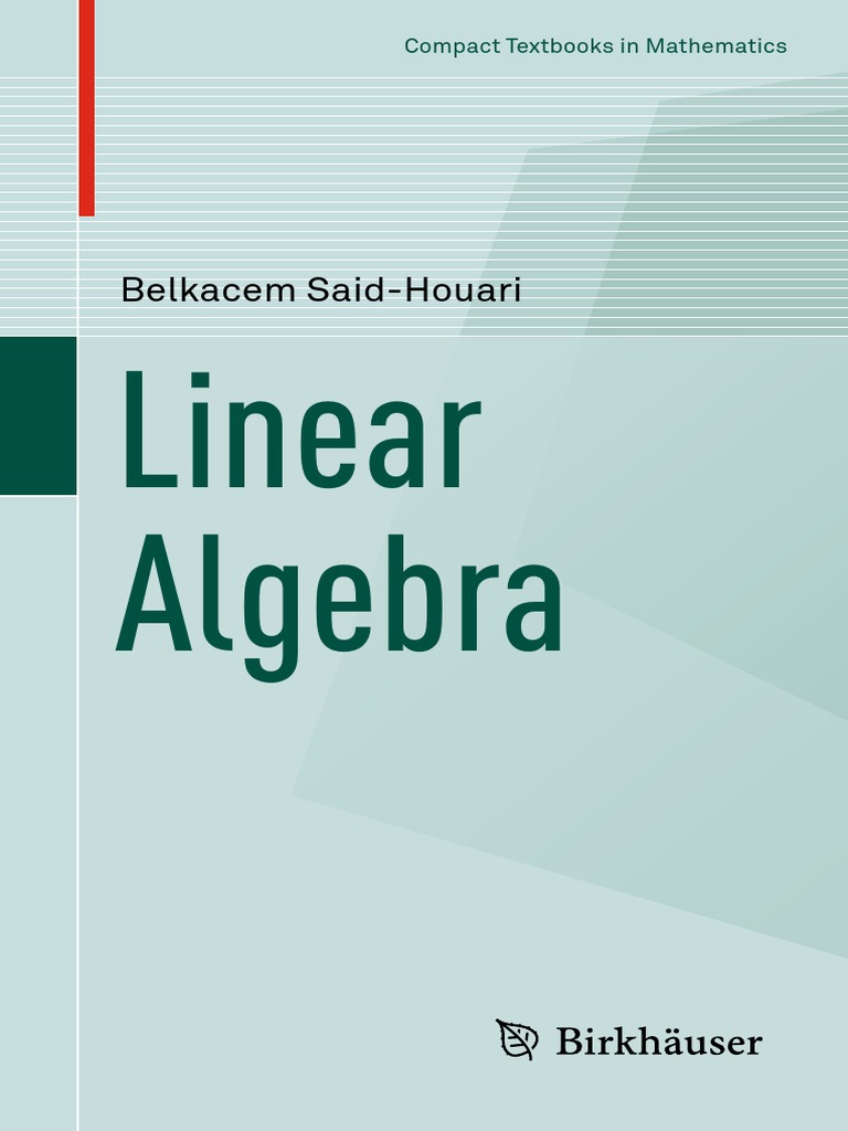 2017 Book LinearAlgebra | PDF | Group (Mathematics) | Matrix (Mathematics)