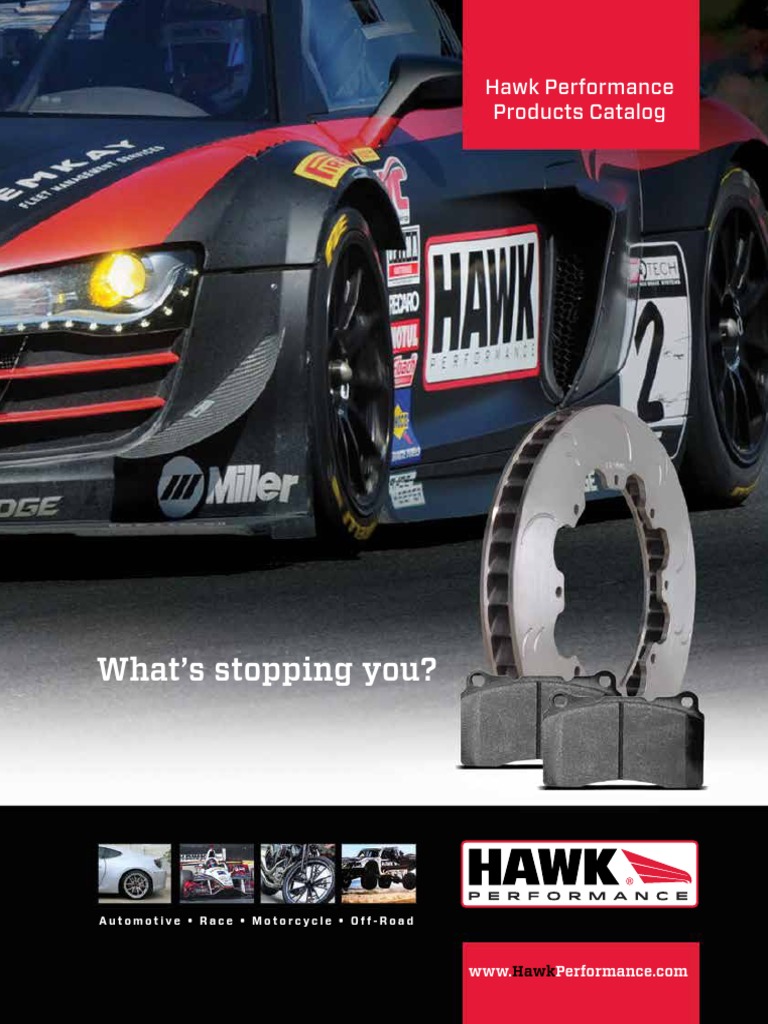 2017 Hawk Complete Catalog Med Res PDF | PDF | Auto Racing | Brake