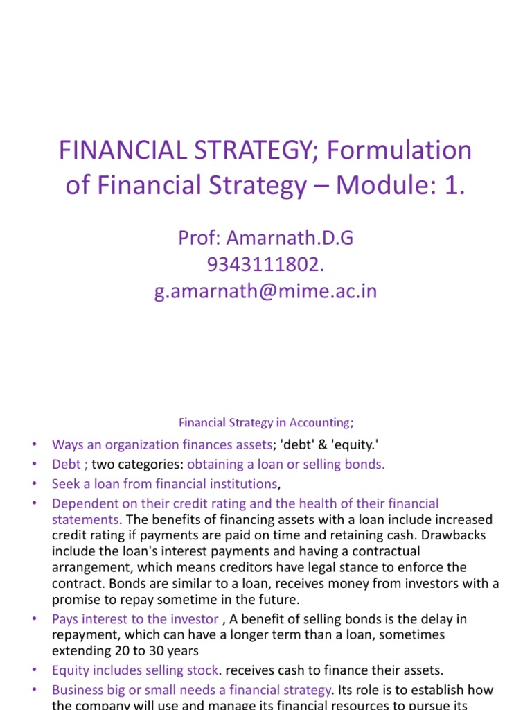 FINANCIAL STRATEGY; Formulation of Financial Strategy – Module: 1 ...