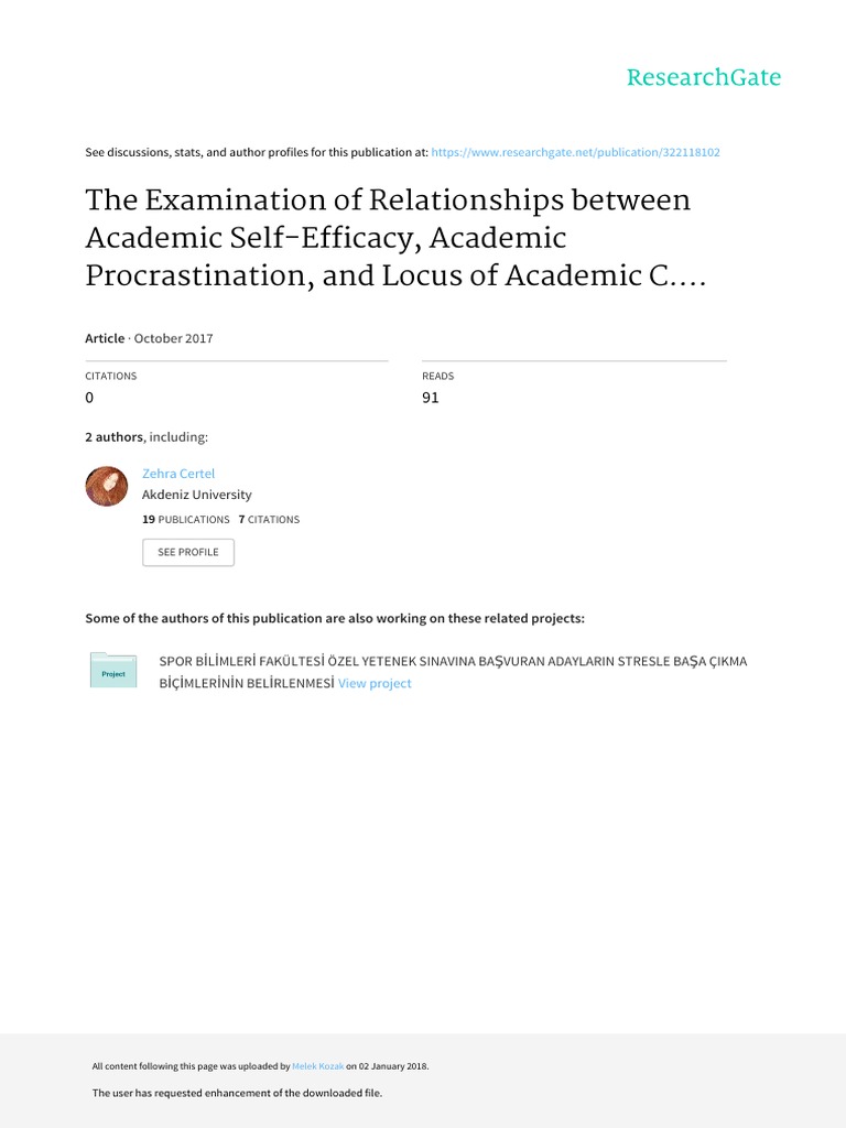 The Examination of Relationships Between Academic Self-Efficacy, Academic Procrastination, and ...