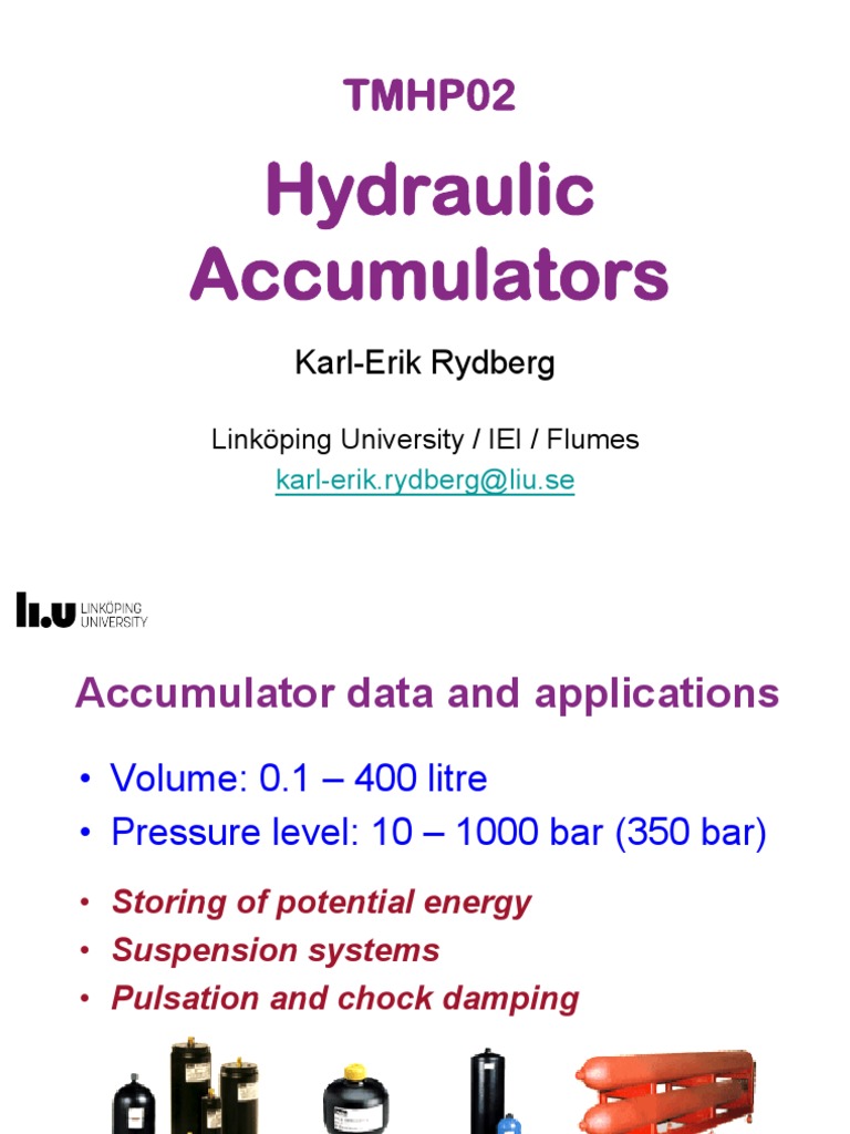Hydraulic Accumulators: TMHP02 | PDF | Continuum Mechanics | Mechanical Engineering
