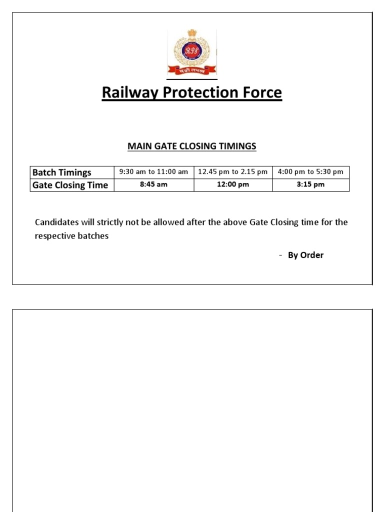Railway Protection Force: Main Gate Closing Timings Batch Timings Gate ...