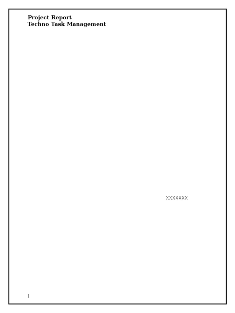Project Report Techno Task Management: XXXXXXX | PDF | Graphical User Interfaces | Databases