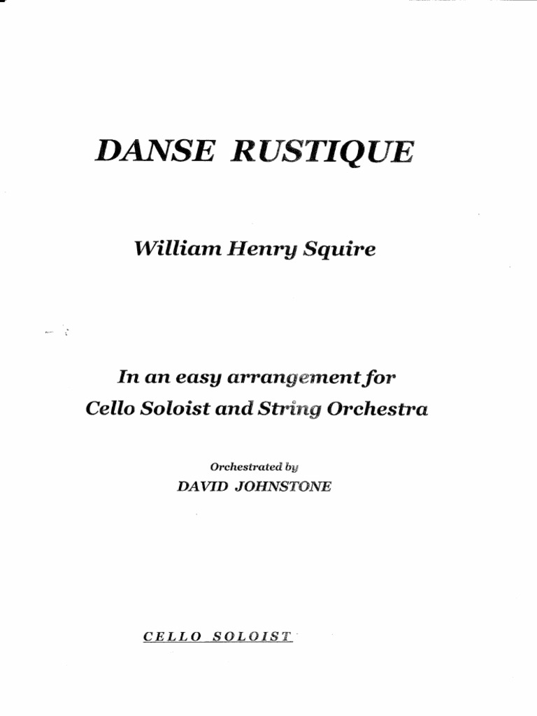 Arr Johnstone SQUIRE Danse - Rustique CELLO - SOLOIST PDF | PDF