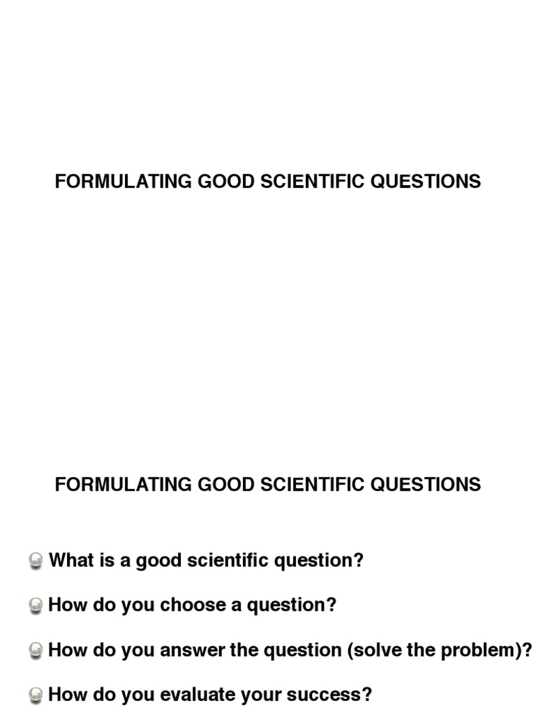 Crafting Effective Scientific Questions | PDF | Thesis | Justification