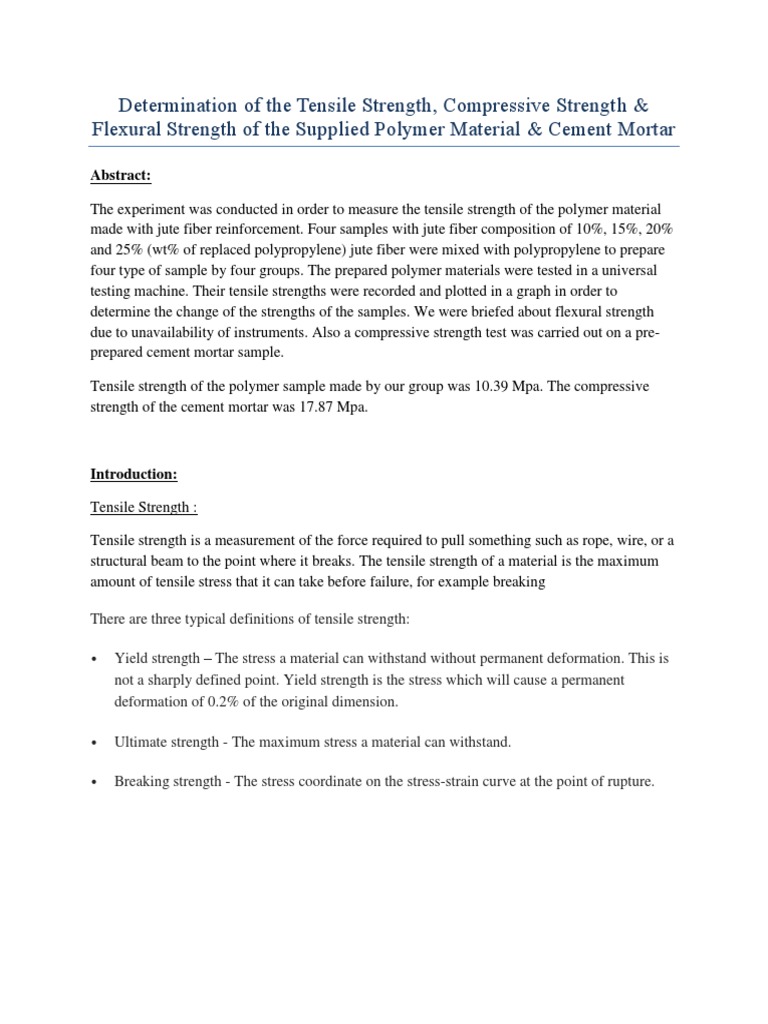 Determination of The Tensile Strength, Compressive Strength & Flexural ...