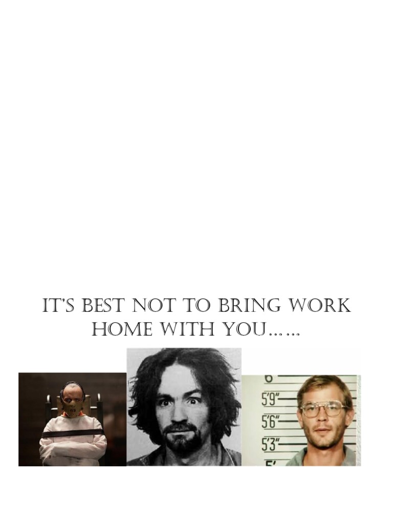 It's Best Not To Bring Work Home With You | PDF