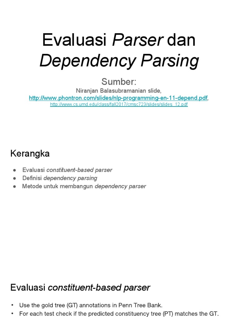 Lecture 7 - Parser Evaluation, Lexicalized PCFG, Dependency Parsing Introduction - Evaluasi ...